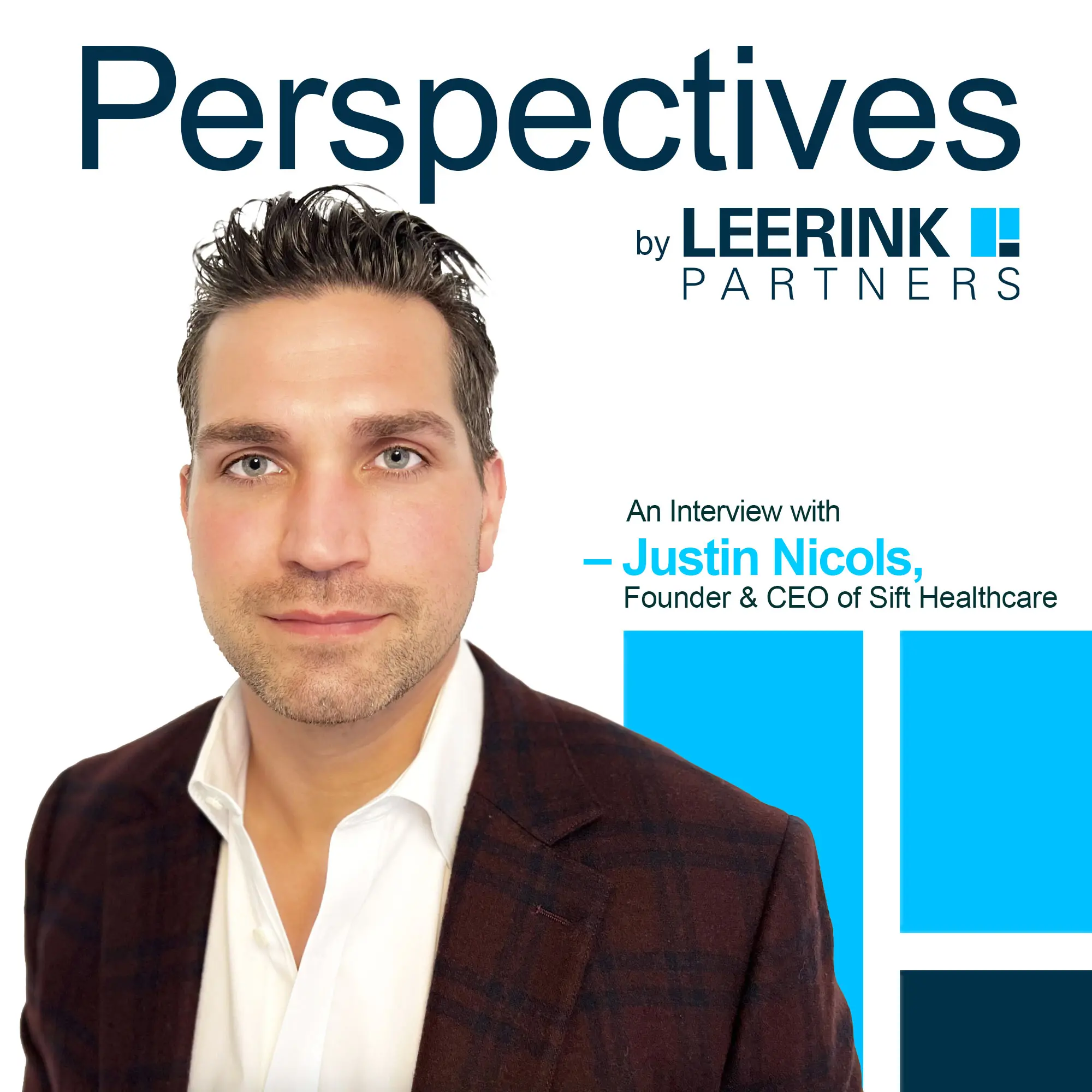 Sift Founder & CEO Justin Nicols | Leerink Partners